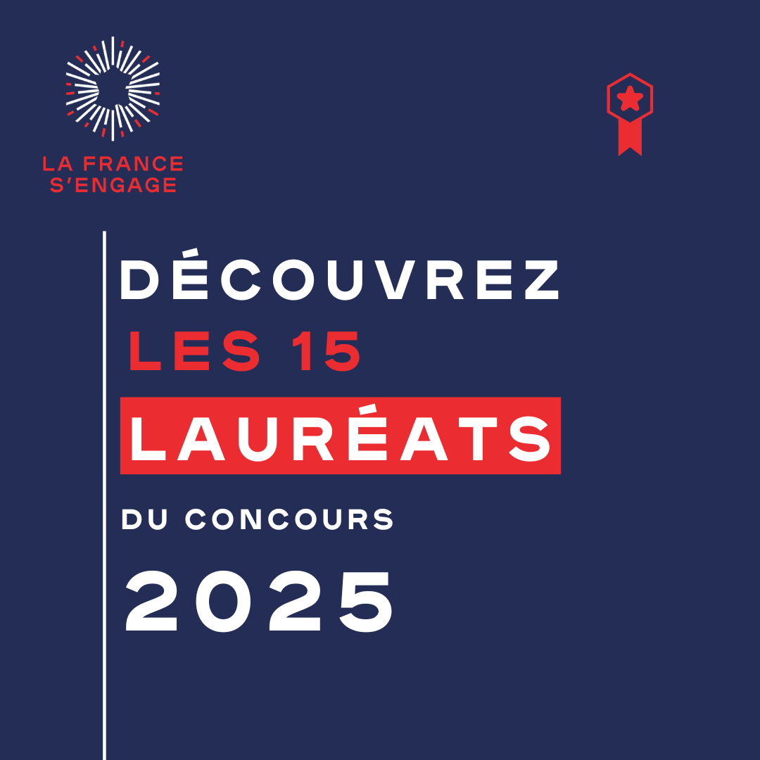Découvrez les 15 lauréats du concours 2025 - Fondation la France s’engage